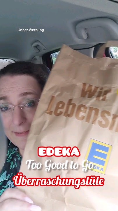 Für nur 6,75 € EDEKA Too Good To Go Überraschungstüte #toogoodtogo #Edeka #Shorts #Foodhaul #WOW ...