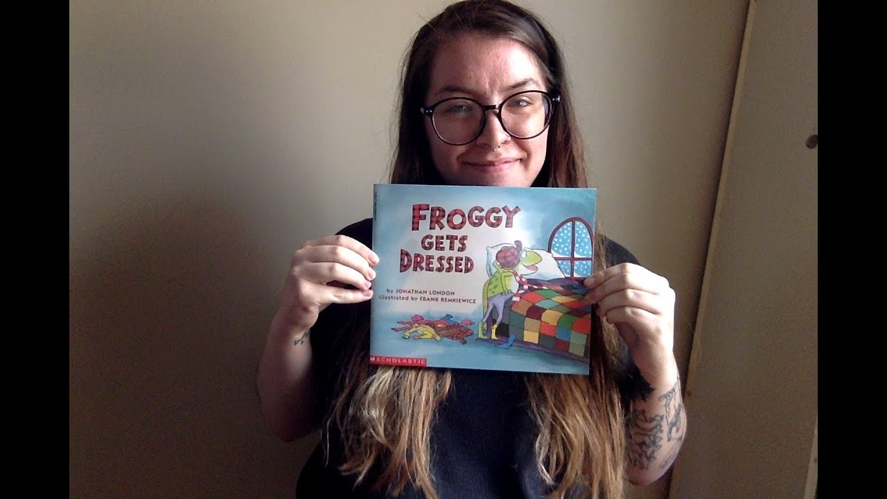 Froggy Gets Dressed Read Aloud - YouTube