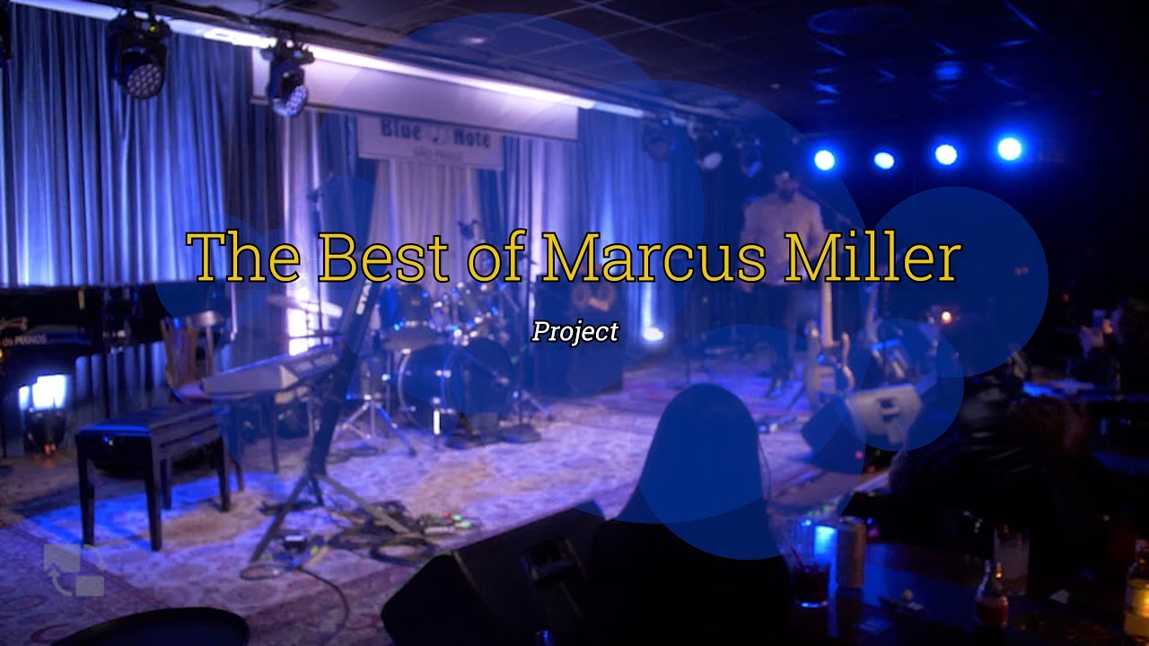 The Best Of Marcus Miller (Project) - YouTube