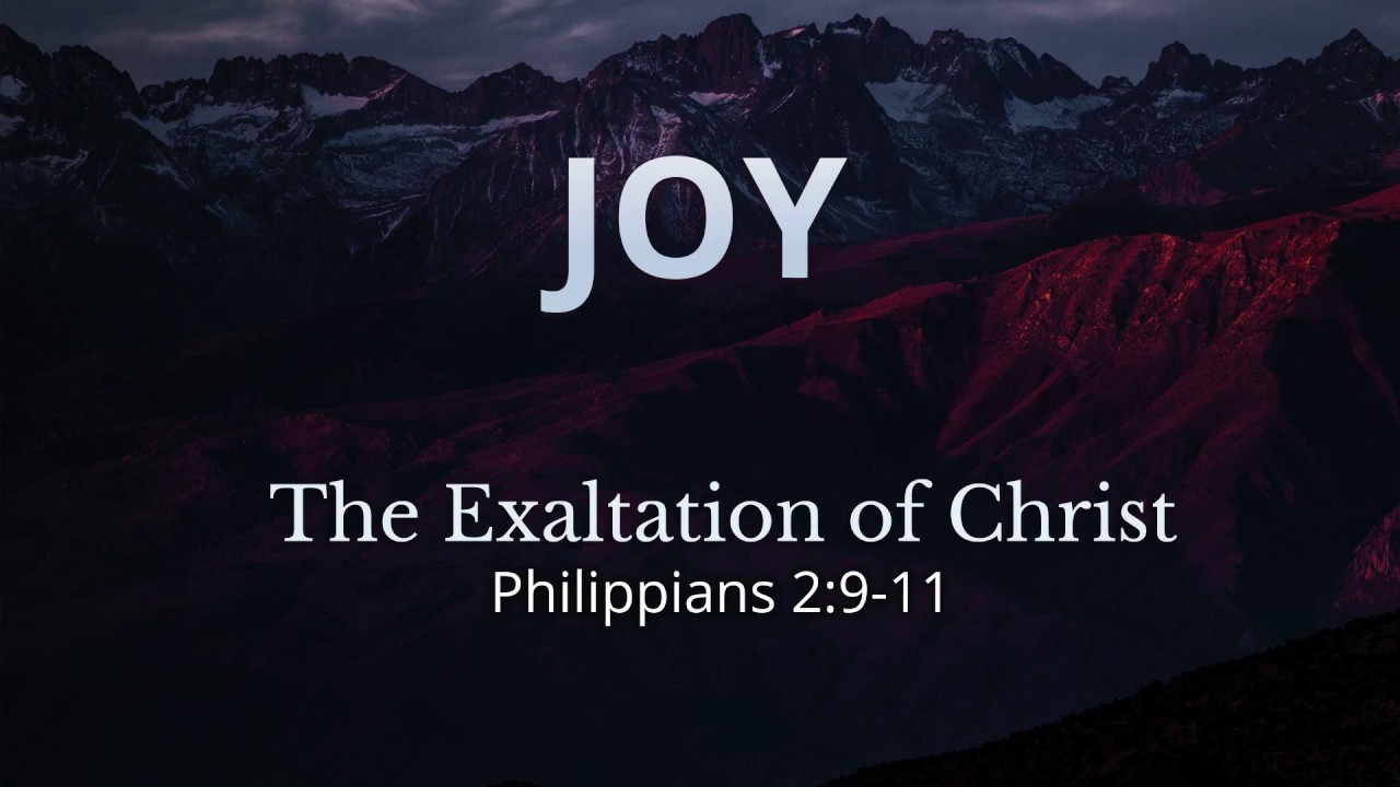 The Exaltation of Christ - YouTube