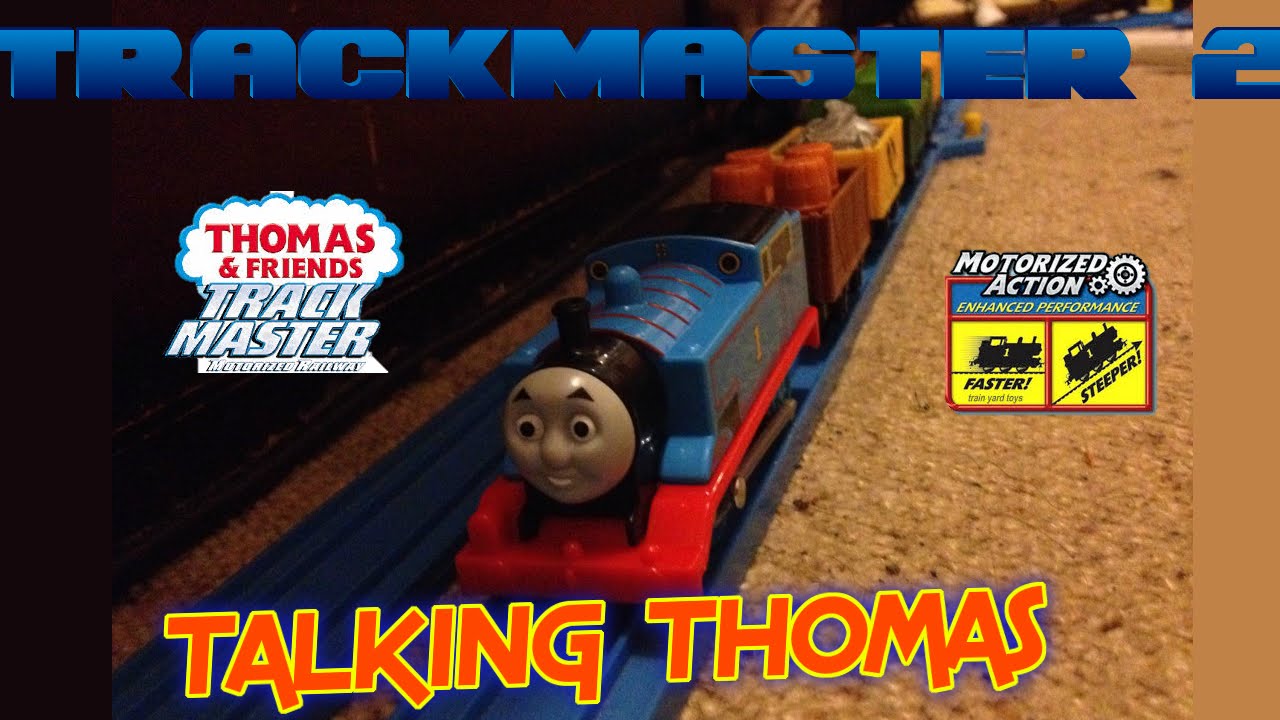 2015 Trackmaster 2 Talking Thomas unboxing review and first run - YouTube
