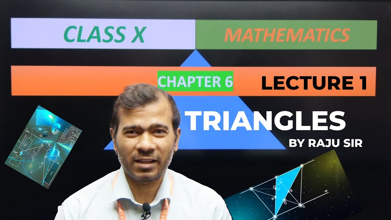 Triangles|| Class 10th|| Lecture 1|| By Raju Sir, - YouTube