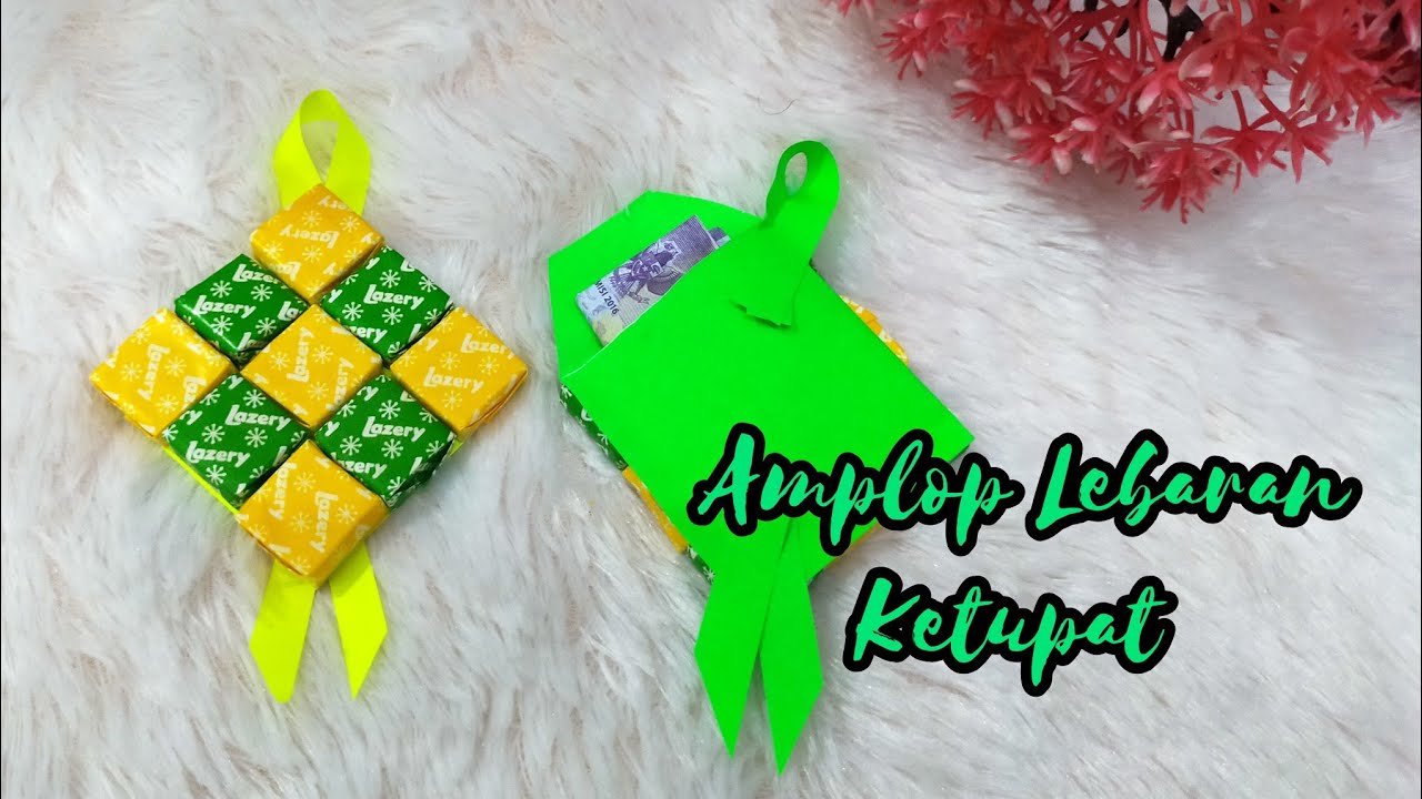 Angpao Lebaran Ketupat - Amplop bentuk Ketupat dari Permen dan kertas ...