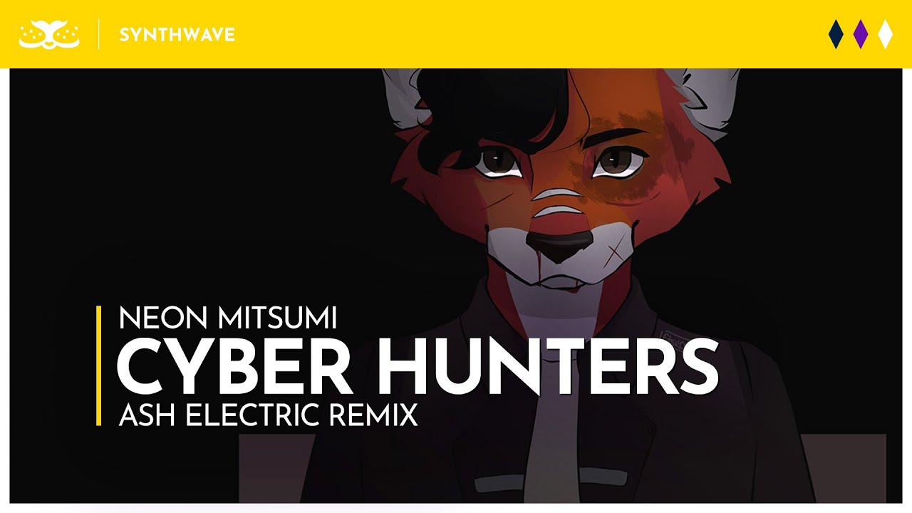 Neon Mitsumi - Cyber Hunters (Ash Electric Remix) - YouTube