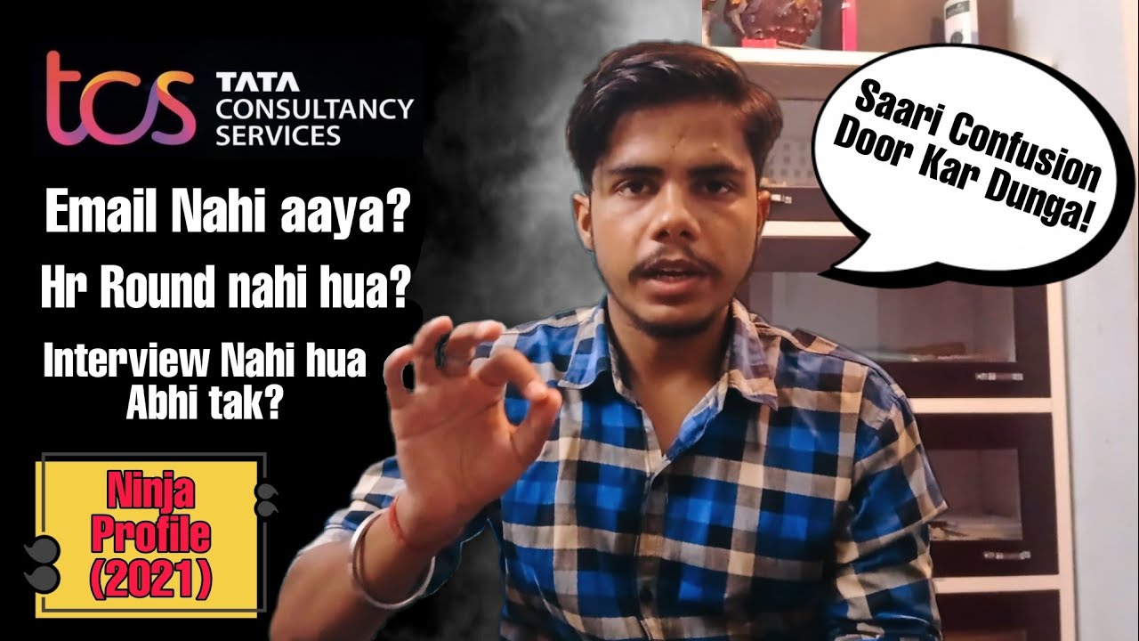 TCS Ninja Interview | Tcs nqt interview for freshers | Email Not ...