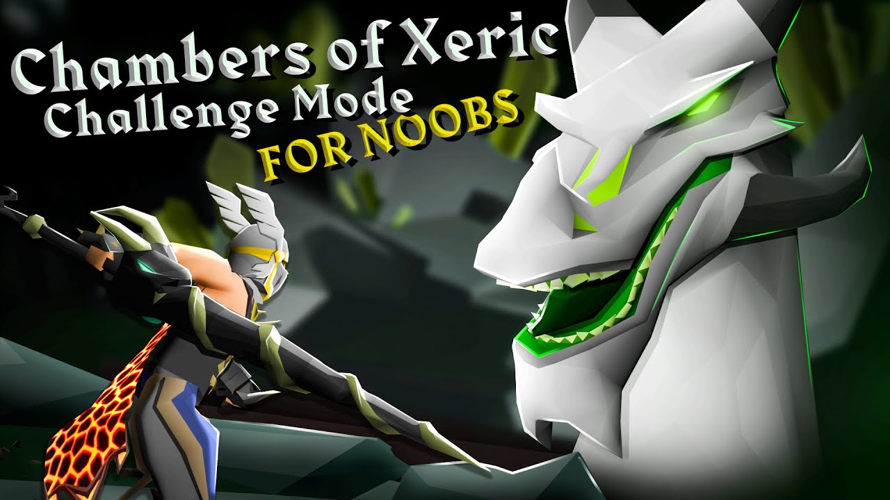 Chamber of Xeric CM Guide for Noobs - Raids Made Easy - YouTube