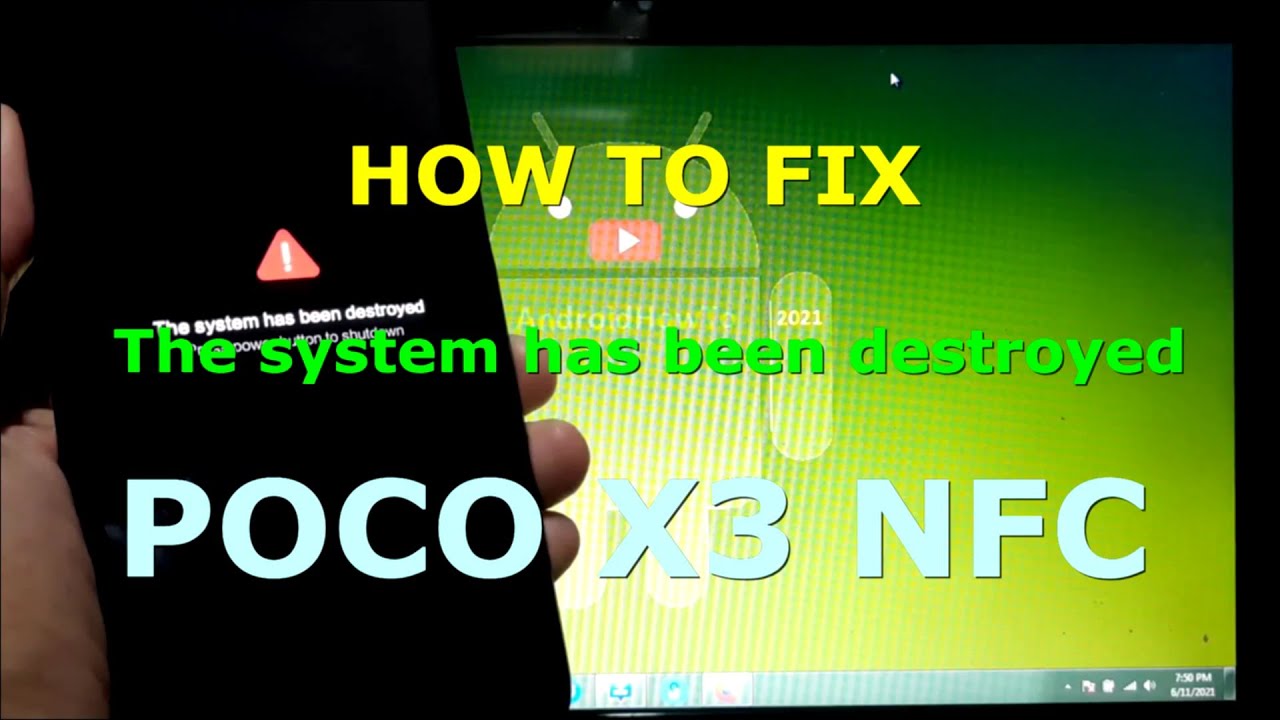 How to Fix The system has been destroyed on POCO X3 NFC - YouTube