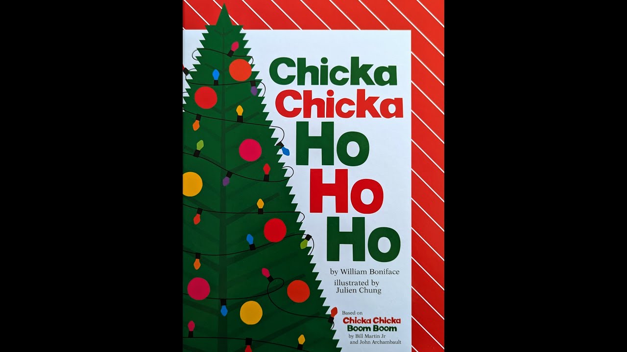 Kids Book Read Aloud: ⭐ Chicka Chicka Ho Ho Ho - YouTube
