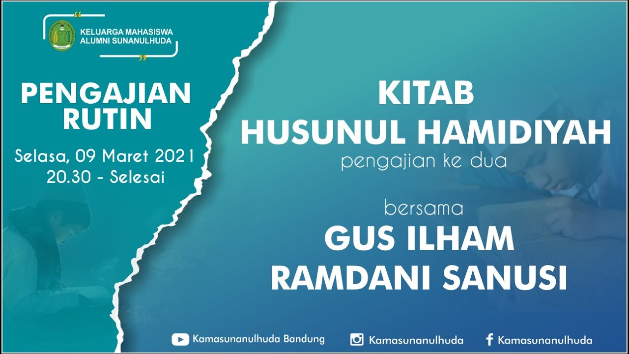 Pengajian Rutin Kama Sunanulhuda Kitab Husunul Hamidiyah Bersama Gus ...