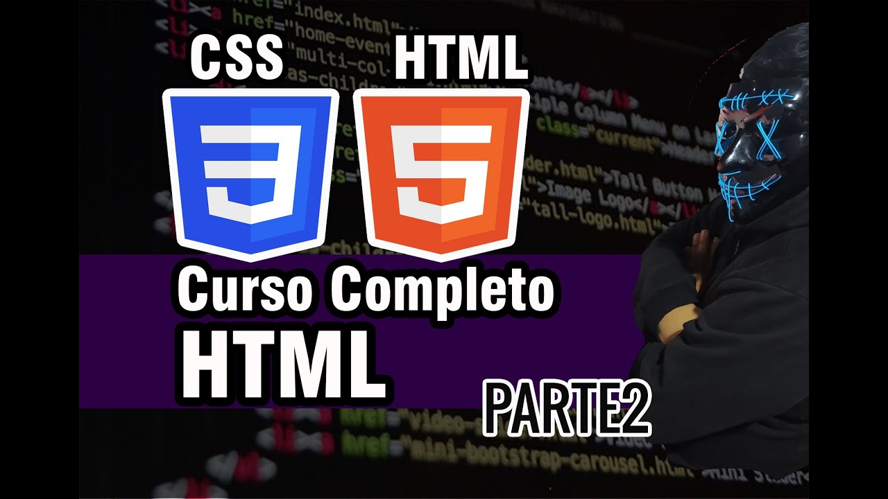 Aprende HTML CSS y JS - Curso Desde Cero parte 2 🎥 ️ - YouTube