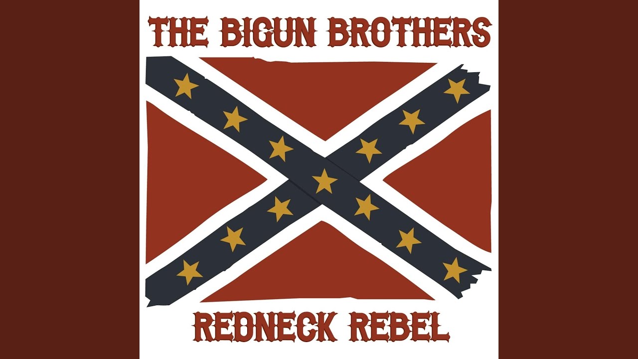 Redneck Rebel - YouTube