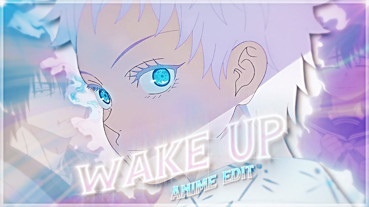 JUJUTSU KAISEN - WAKE UP! 💥 [AMV/EDIT] 4K QUALITY! - YouTube