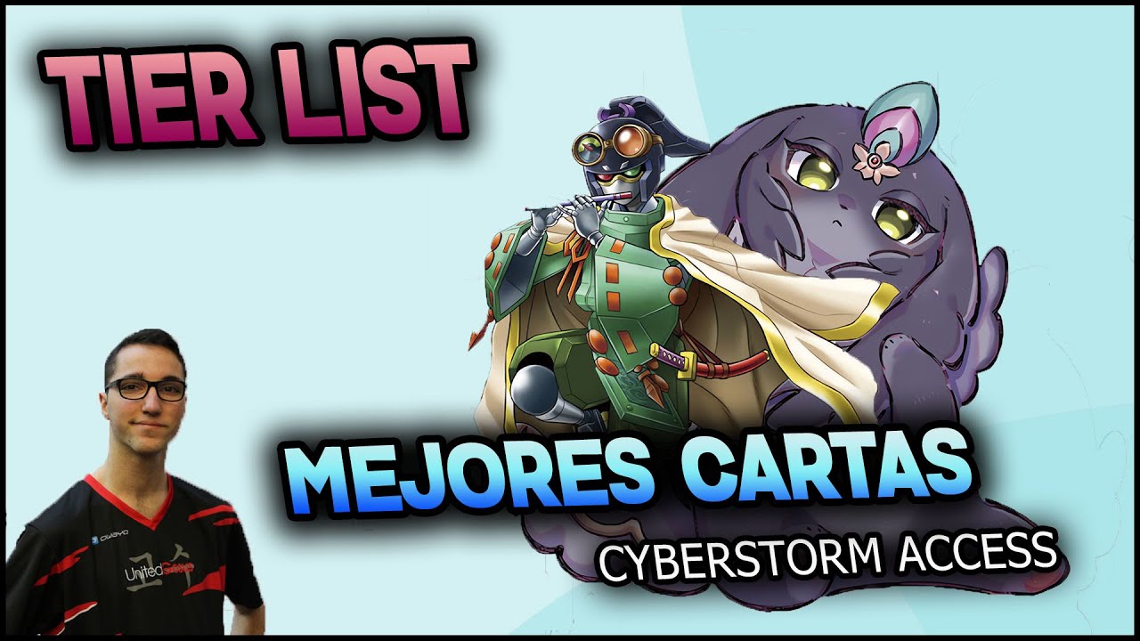 TIER LIST MEJORES CARTAS CYBERSTORM ACCESS / ACCESO CIBERTORMENTA - YouTube