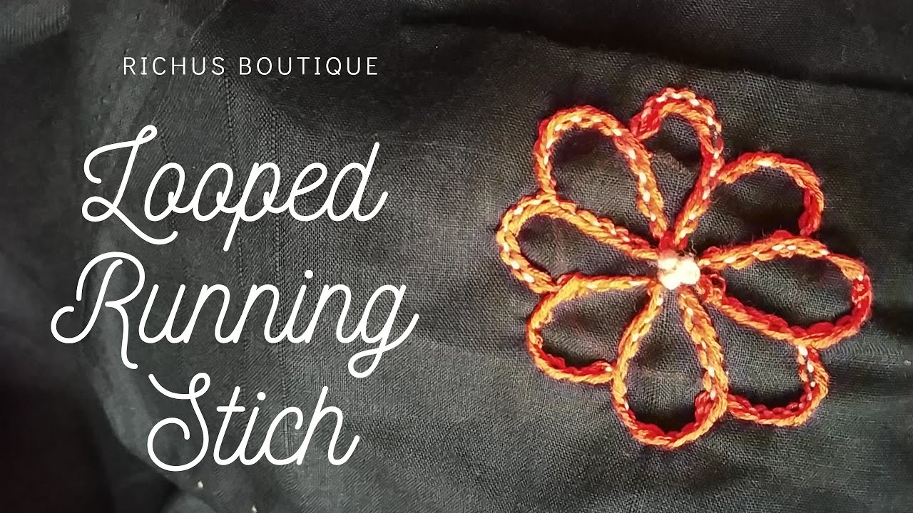 #handembroidarybasicstic Looped Running Stich Tutorial| Hand embroidery ...