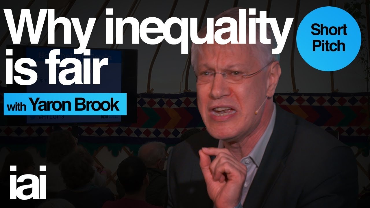Why Inequality is Fair | Yaron Brook - YouTube