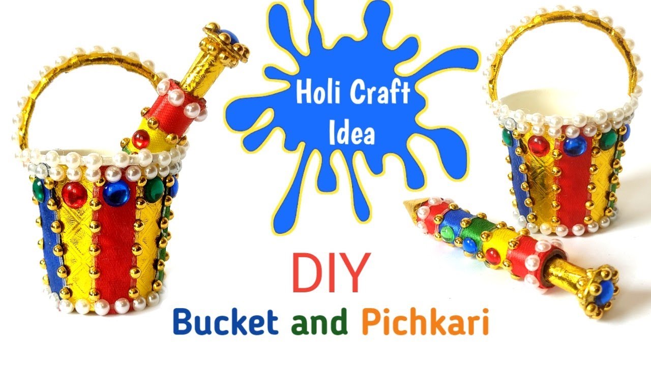 Holi special craft/Holi Decoration For Laddu Gopal/Pichkari/Bucket ...