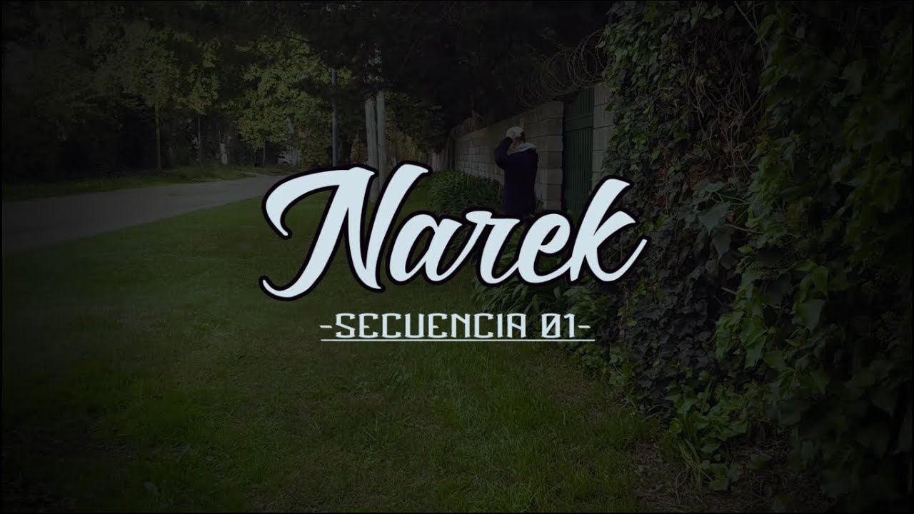 NAREK - SECUENCIA 01 [OneShot] - YouTube