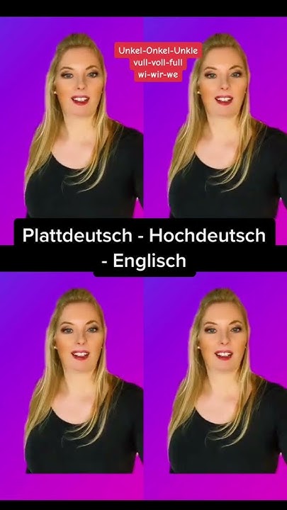 Plattdeutsch - Englisch - Hochdeutsch (13) - YouTube