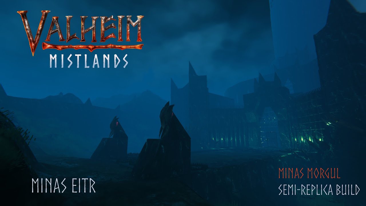 VALHEIM MISTLANDS - Minas Morgul Lord of the Rings Semi-Replica Build ...