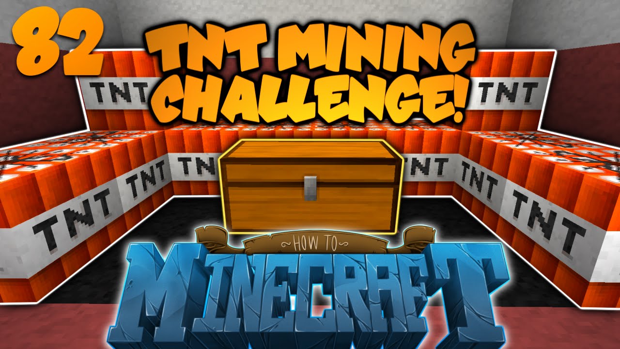 How To Minecraft | #82 | TNT BLAST MINING CHALLENGE! | DinnerBONED (How ...