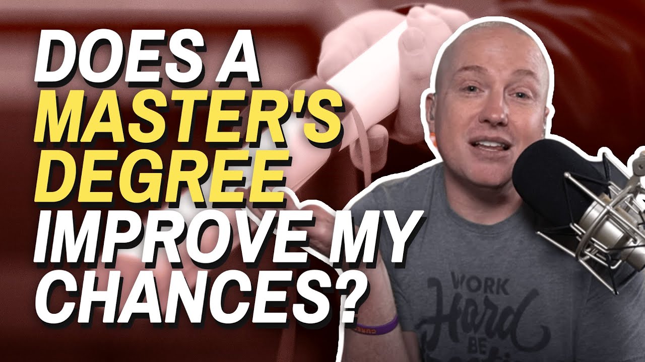 Does a Master's Degree Improve my Chances for Acceptance? | Ask Dr ...