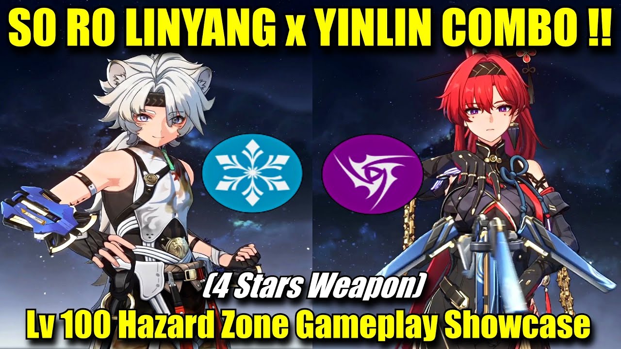 S0 R0 LINYANG x YINLIN COMBO !! Lv 100 Hazard Zone (4 Star Weapon ...