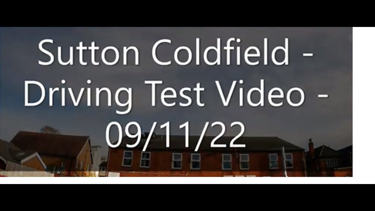 Driving test routes - Sutton Coldfield - 09/Nov/2022 - YouTube