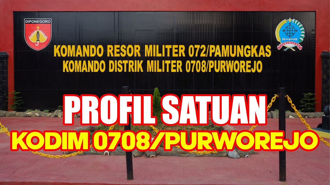 PROFIL SATUAN KODIM 0708/PURWOREJO - YouTube