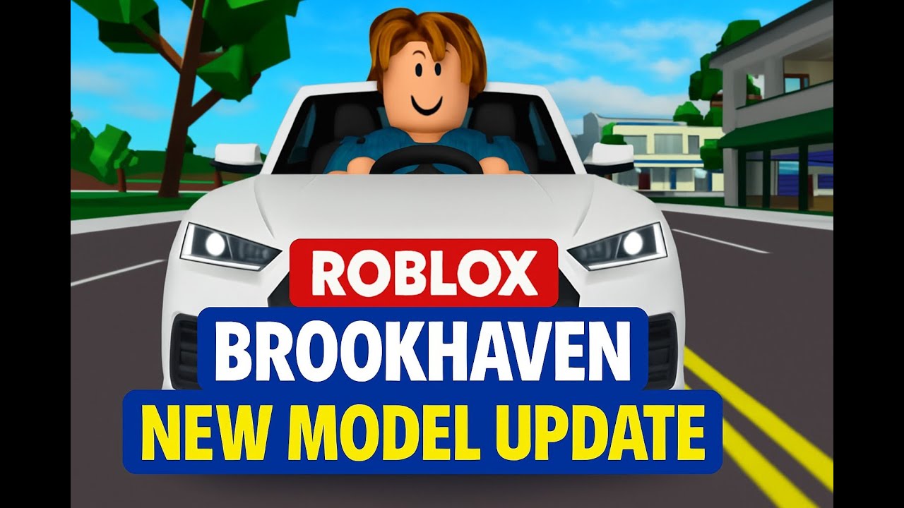 Roblox Brookhaven New Model Update - YouTube