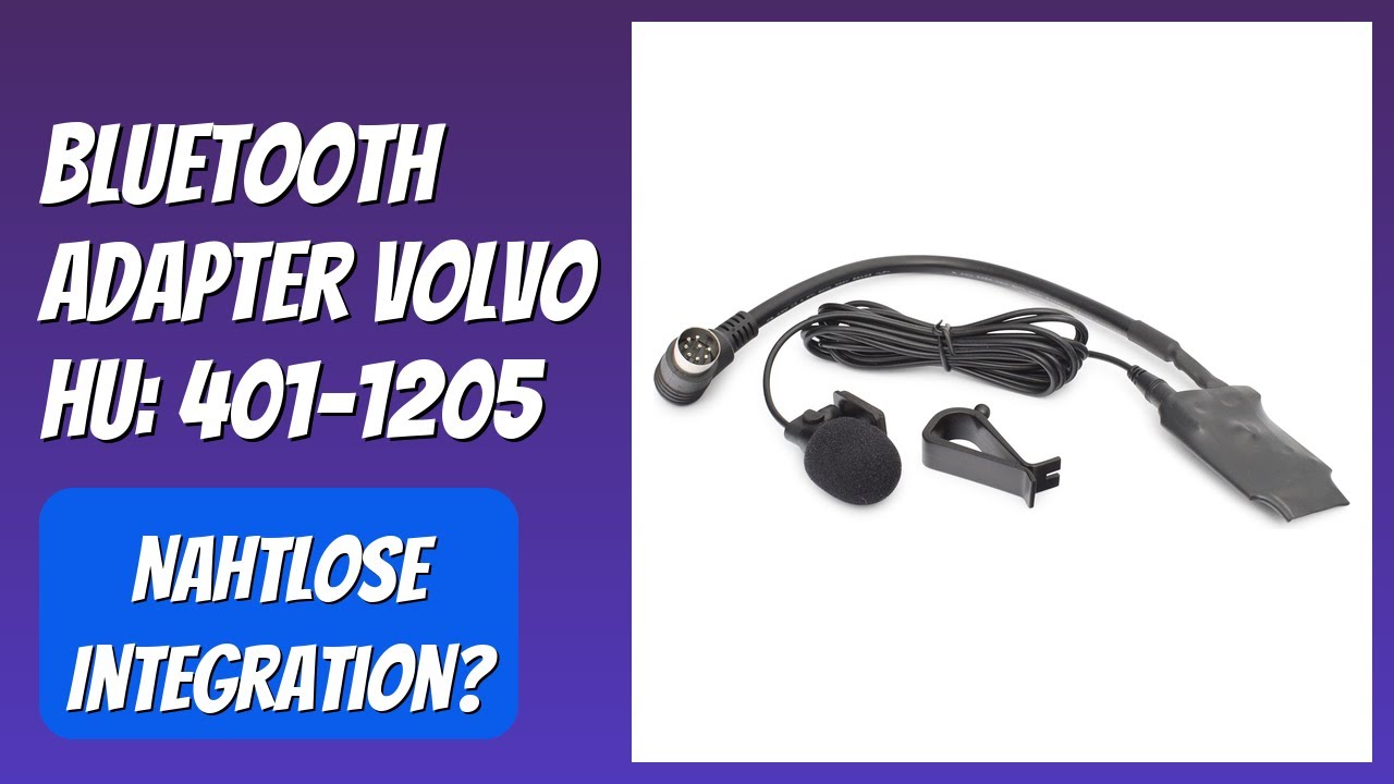 BEWERTUNG (2025): Bluetooth Adapter Volvo HU: 401-1205. WESENTLICHE ...