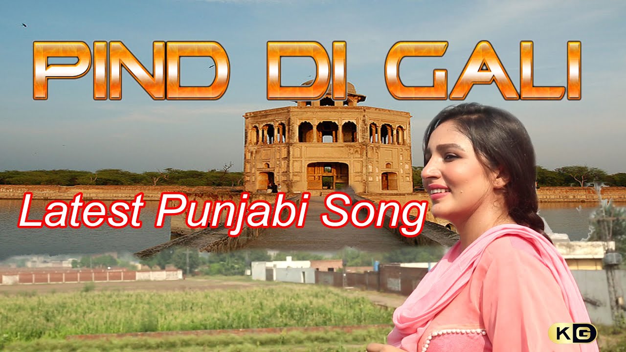 Pind Di Gali Punjabi version || Khalid Gawer ||Latest Punjabi Canadian ...
