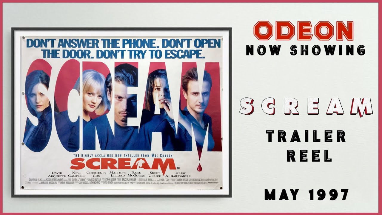 SCREAM (May 1997 Odeon Cinema Trailer Reel) -- Home Cinema - YouTube