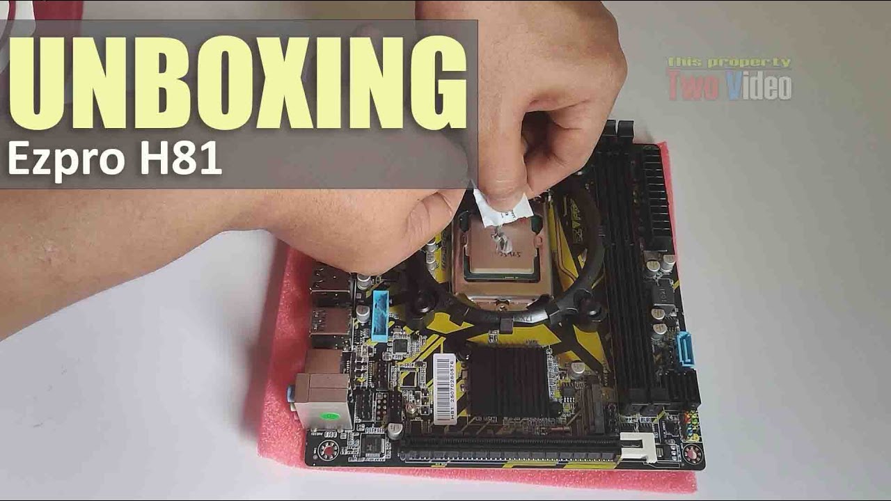 Ezpro H81 Unboxing & Benchmark Test - YouTube