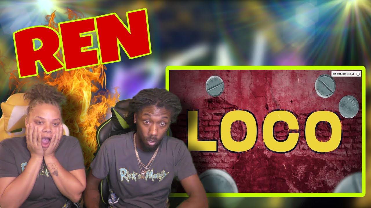 Ren - Loco (Official Lyric Video) REACTION - YouTube