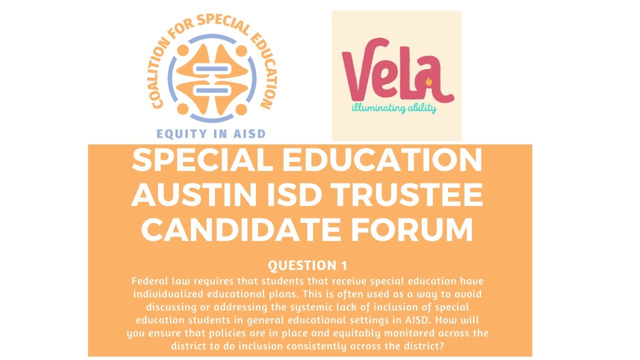 CSEE/VELA Special Education School Board Trustee Forum - Question 1 ...