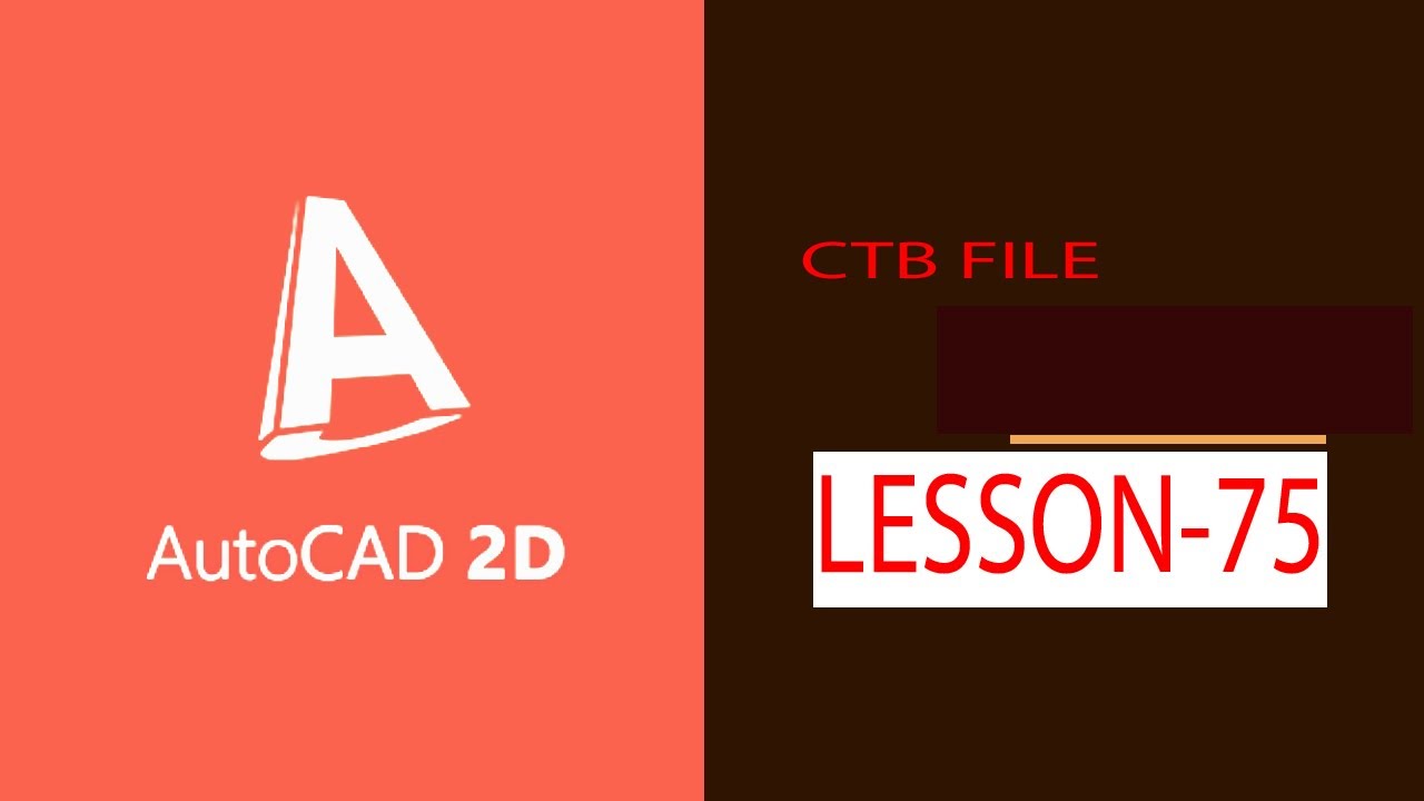 HOW TO CREAT APPLY CTB FILE IN AUTOCAD YouTube how-to-creat-apply-ctb-file-in-autocad-youtube