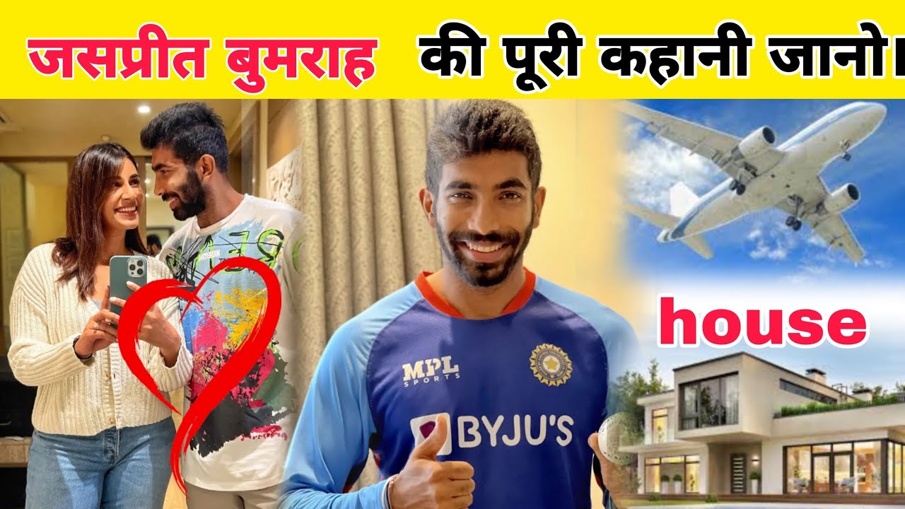 Jasprit Bumrah Lifestyle 2023, House, Cars, Family, Biography, Net ...