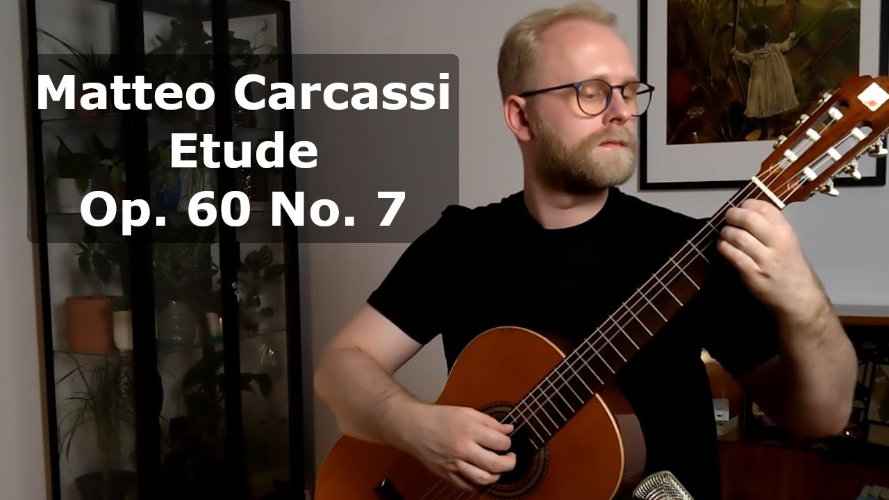 Matteo Carcassi, Etude Op. 60 No. 7 - classical guitar - YouTube