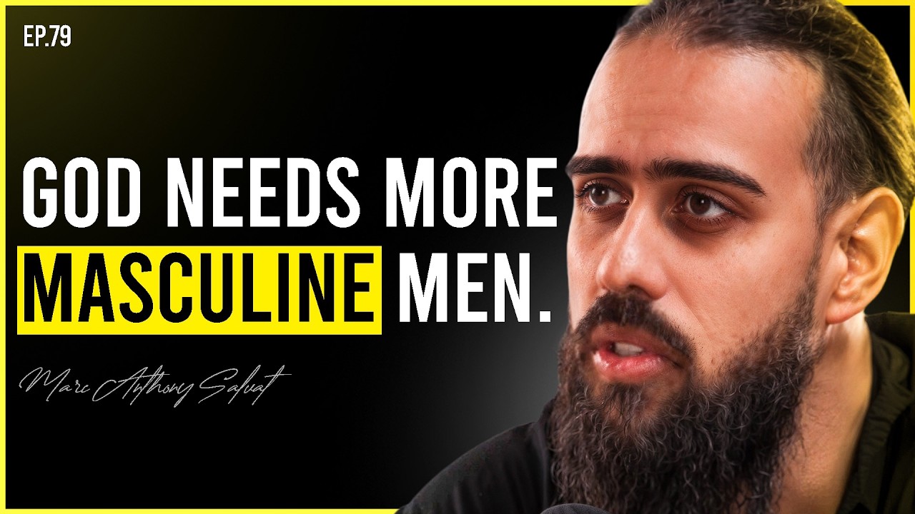 Why Every Man Should Embrace Biblical Masculinity | Marc Anthony Salvat ...