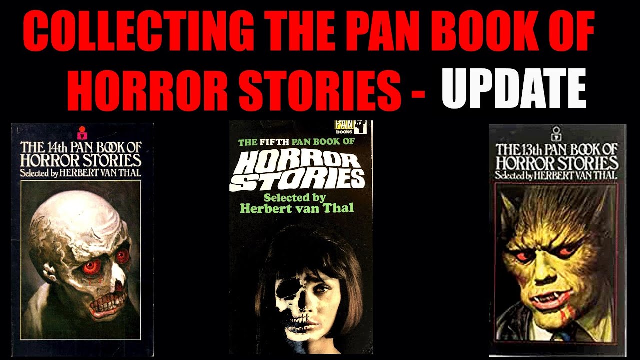 COLLECTING THE PAN BOOK OF HORROR STORIES - Update - YouTube