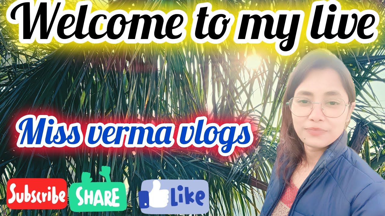 Miss verma vlogs - YouTube