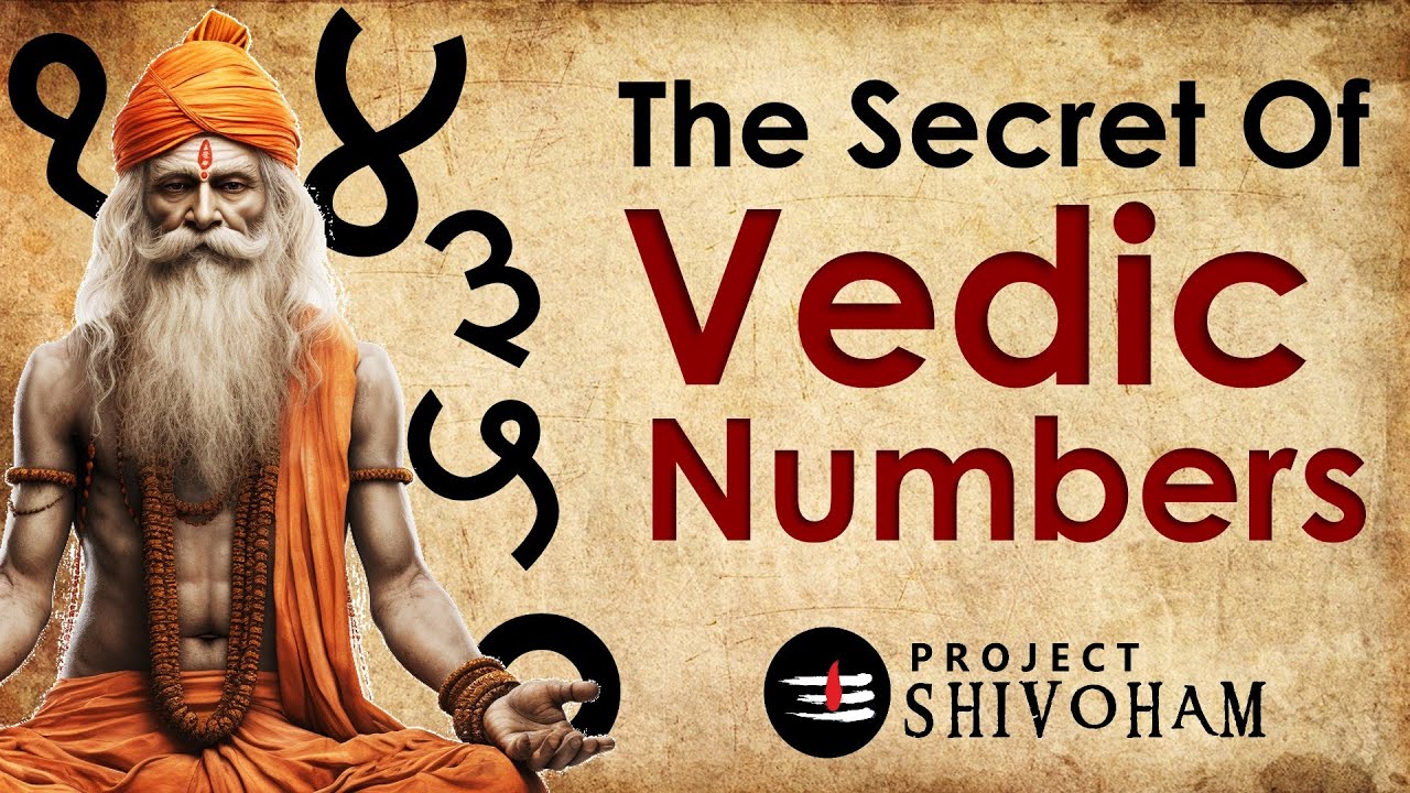 The Secret Of Vedic Numbers || Project SHIVOHAM - YouTube