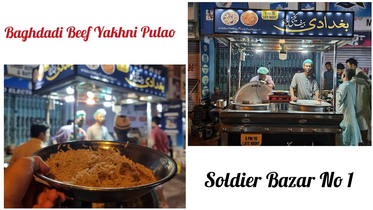 Baghdadi Beef Yakhni Pulao | Soldier Bazar | Karachi Food Street - YouTube
