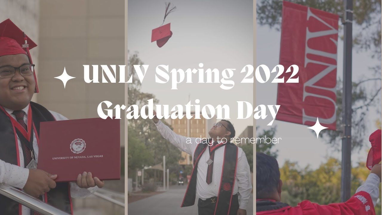 MY UNLV SPRING 2022 GRADUATION DAY || THE J VLOGS - YouTube