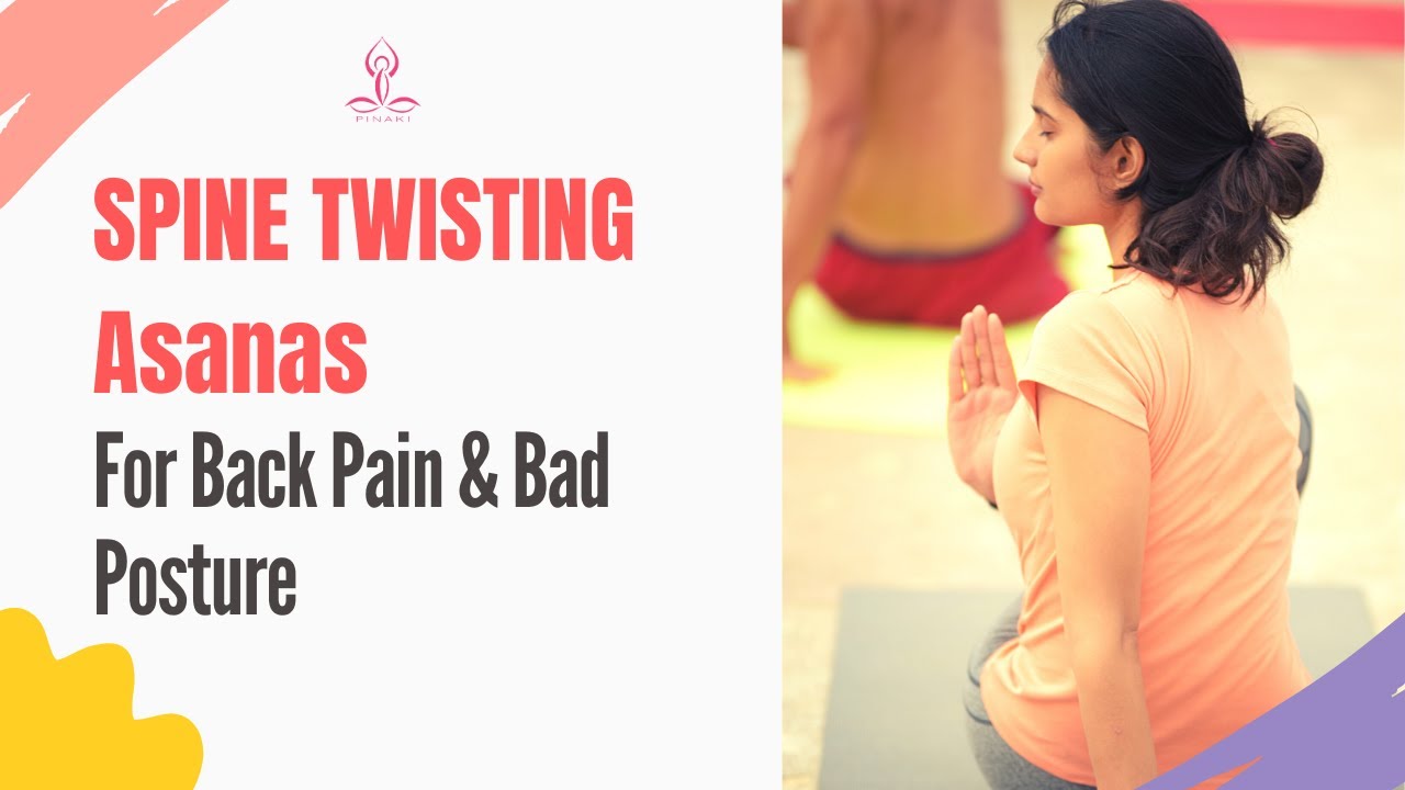 4 Spine Twisting Asanas | For Back Pain & Bad Posture | Yoga Tutorial ...
