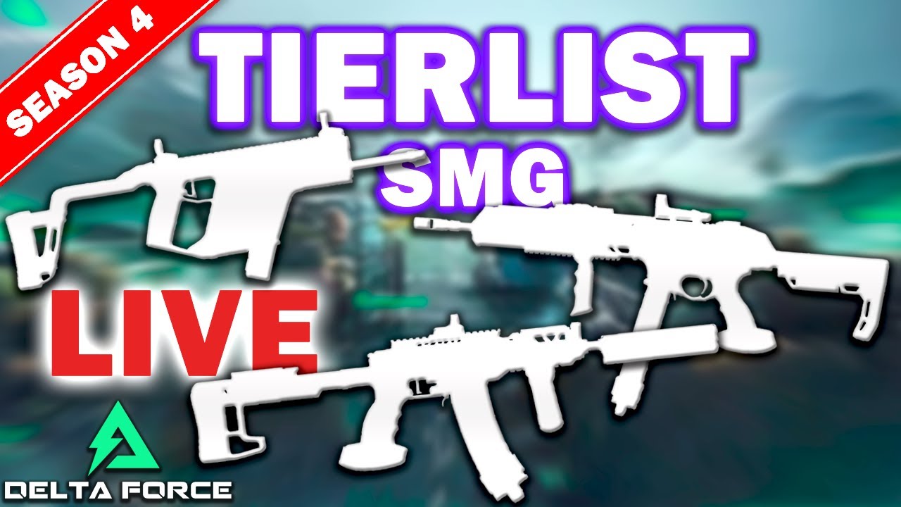 Delta Force: SMG Tier List LIVE! + Gun-Game Challenge - YouTube
