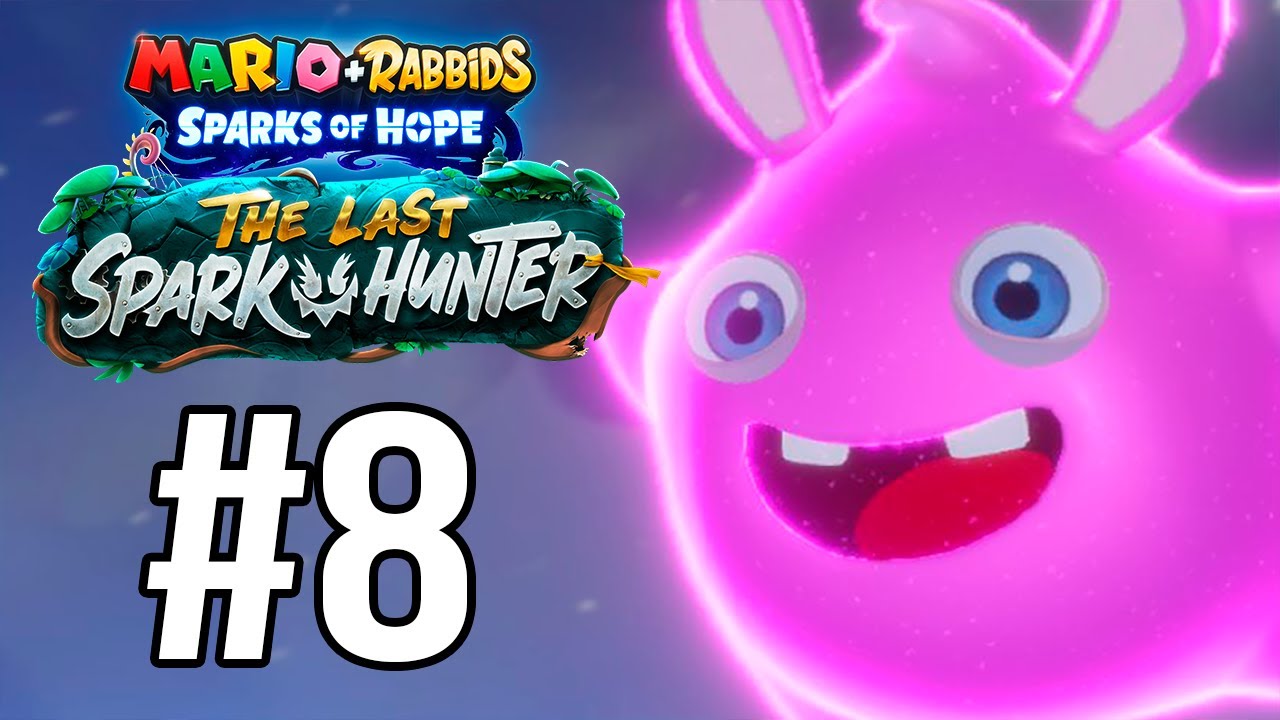 MISSÃO IMPOSSÍVEL! - MARIO RABBIDS SPARKS OF HOPE #8 - THE LAST SPARK ...