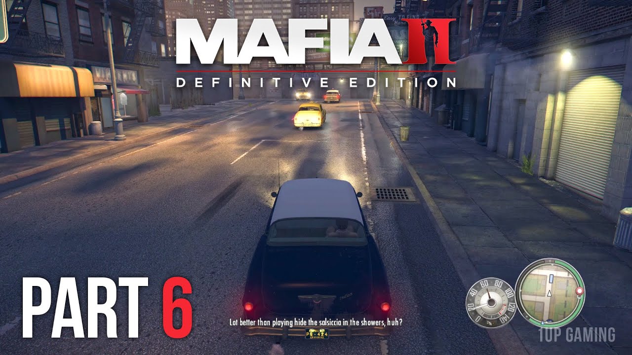 MAFIA 2 DIFINITIVE EDITION Walkthrough Full Gameplay Part 6 | Chapter 7 ...
