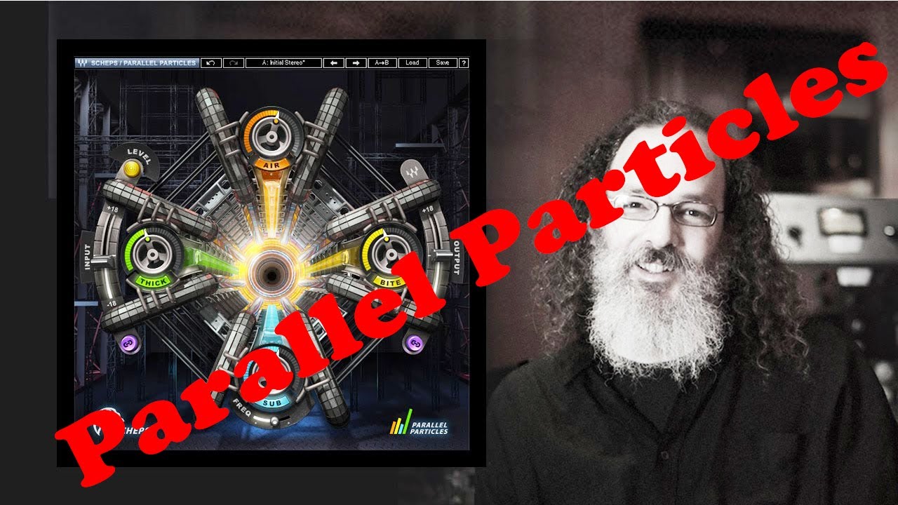 Scheps Parallel Particles - YouTube