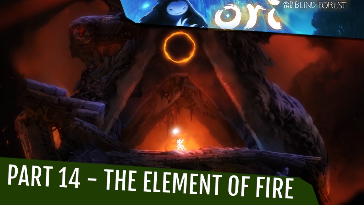Ori - Part 14 - The Element of Fire - YouTube